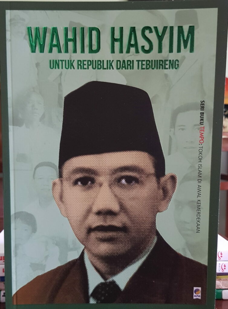K.H. A. Wahid Hasyim - GusDur.Net